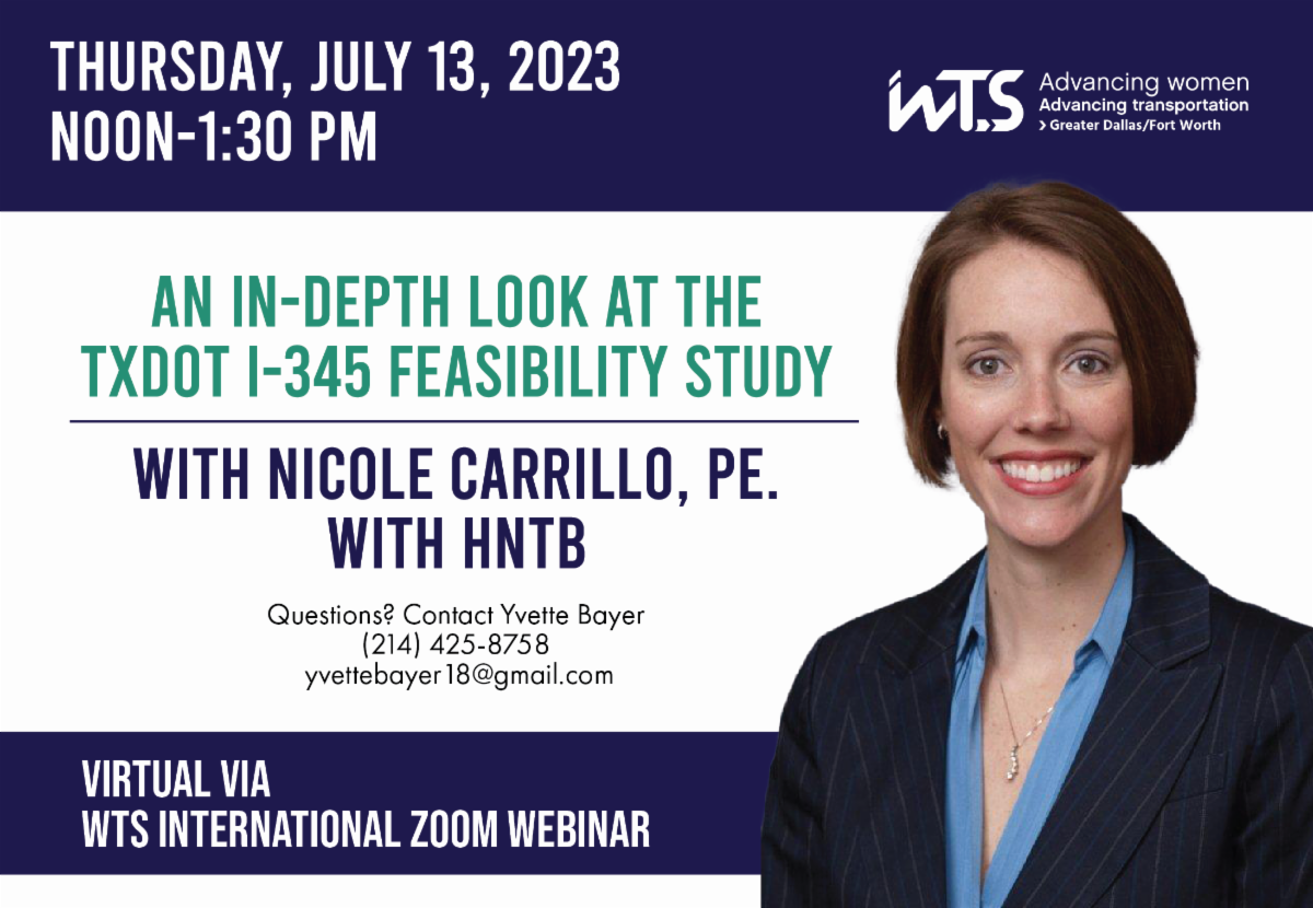 Greater Dallas/Fort Worth TxDOT I-345 Feasibility Study Webinar with ...