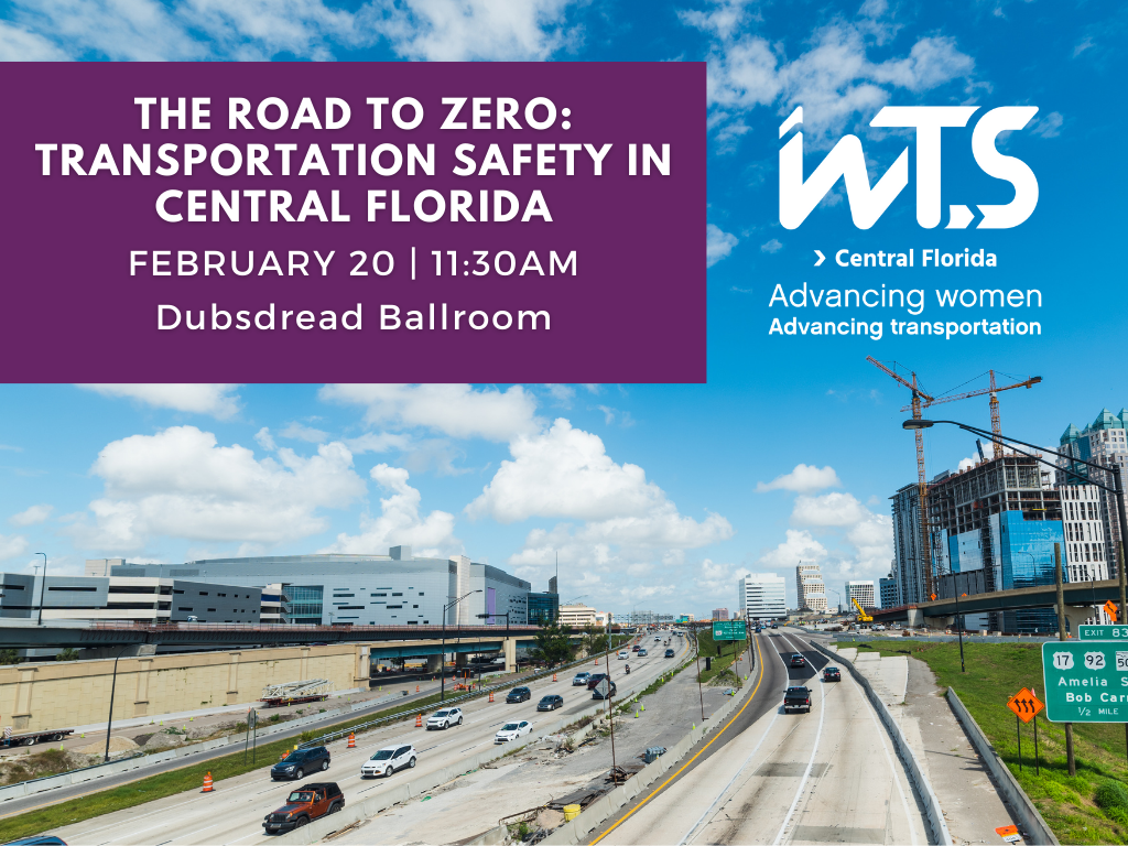 The Road to Zero: Transportation Safety in Central Florida | WTS