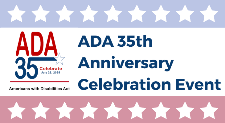 ADA 35th Anniversary Celebration Event | WTS